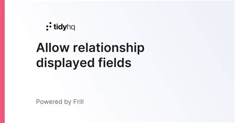 Allow Relationship Displayed Fields
