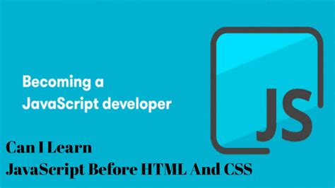 Can I Learn JavaScript Before HTML And CSS Babes With Scholarships