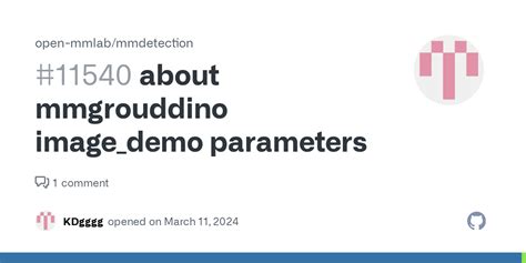 About Mmgrouddino Imagedemo Parameters · Issue 11540 · Open Mmlab