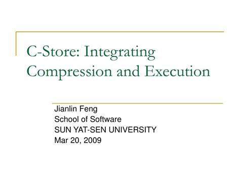Ppt C Store Integrating Compression And Execution Powerpoint