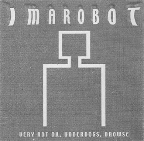 Ima Robot Very Not Ok Underdogs Drowse Lyrics And Tracklist Genius