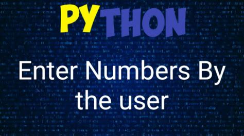 enter number by user i python programming i 7knowledge youtube