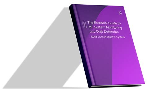 The Essential Guide To Ml System Monitoring And Drift Detection Take