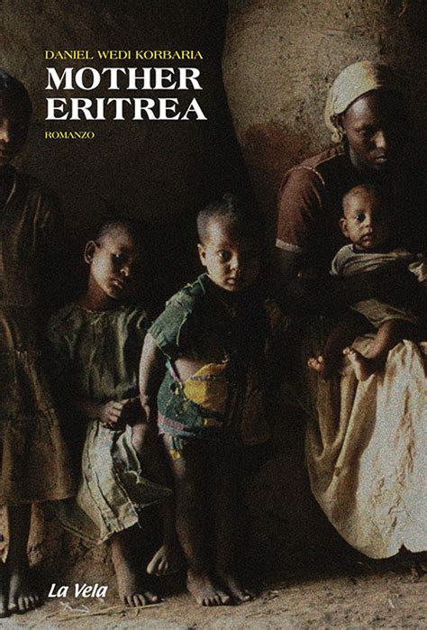 Mother Eritrea A Review Eritrea Ministry Of Information