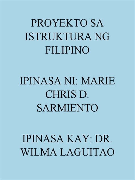 proyekto sa istruktura ng filipino pdf