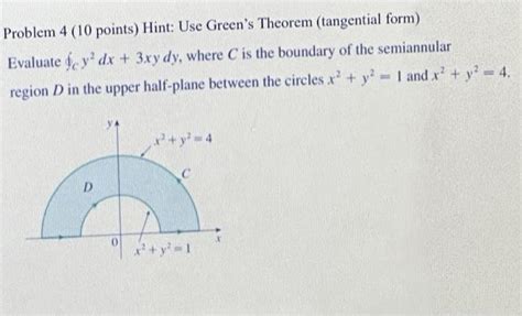 Solved Problem 4 10 Points Hint Use Greens Theorem