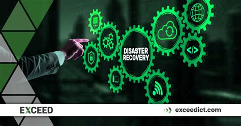 Explaining Disaster Recovery Plan Key Features Exceed Ict