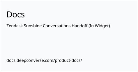 Zendesk Sunshine Conversations Handoff In Widget Docs