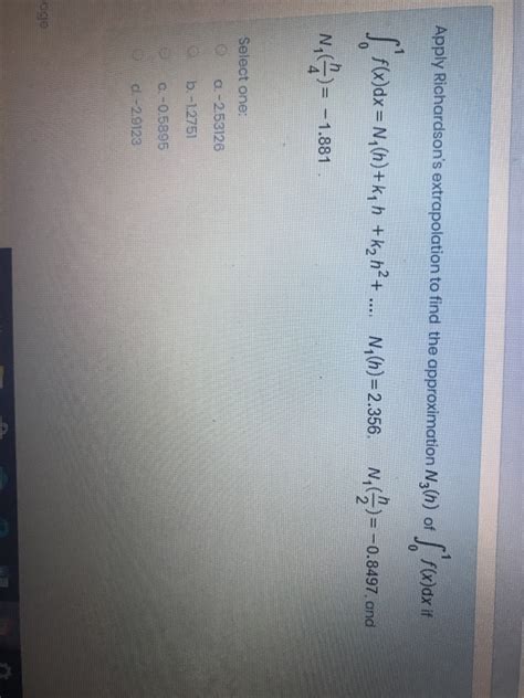Apply Richardsons Extrapolation To Find The