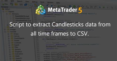 mql5 code base에서 forex world dc 이 가 제작한 metatrader 5용 스크립트 script to extract candlesticks data