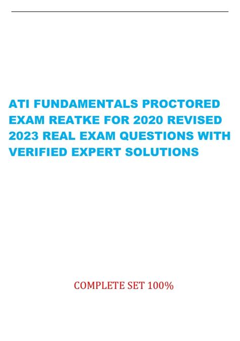 Ati Fundamentals Proctored Exam Reatke For 2020 Revised 2023 Real Exam Questions With Verified