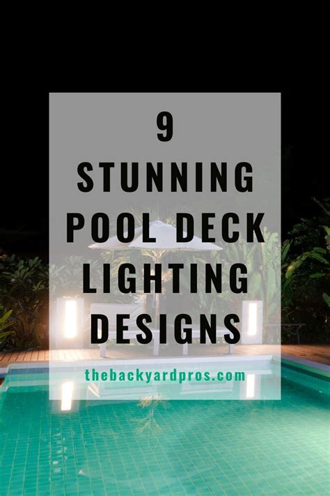 9 Stunning Pool Deck Lighting Designs Pool Enclosure Lighting