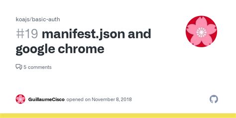 Manifest Json And Google Chrome Issue 19 Koajs Basic Auth GitHub