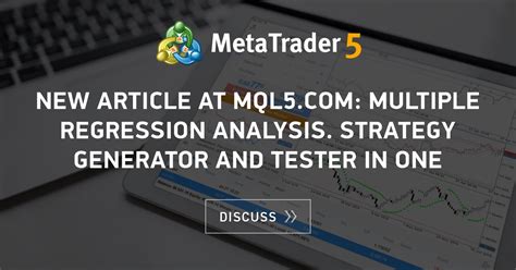 New Article At Multiple Regression Analysis Strategy Generator And Tester In One
