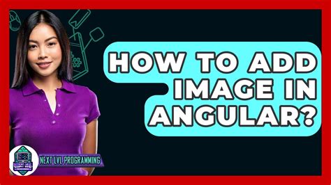 How To Add Image In Angular Next Lvl Programming Youtube