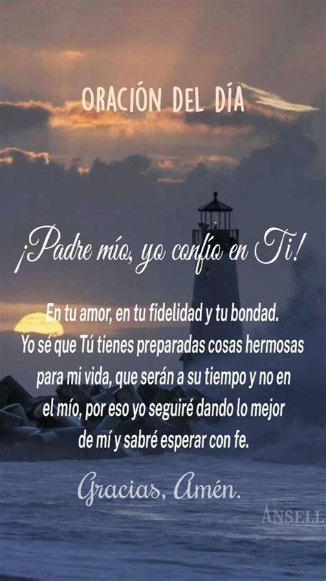 Oración Del Día Oración Del Día Frases Bonitas De Buenos Días Oraciones
