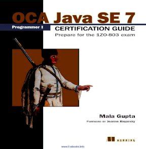 OCA Java SE Programmer I Certification Guide