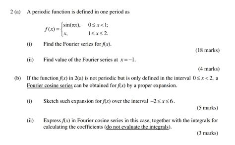 Solved A A Periodic Function Is Defined In One Period Chegg