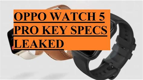 OPPO WATCH 5 PRO KEY SPECS LEAKED - YouTube