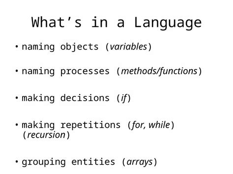 Ppt Whats In A Language Naming Objects Variables Naming Processes