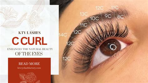 C Curl Lashes Enhances The Natural Beauty Of The Eyes KTV FALSE EYELASHES PRODUCTION COMPANY