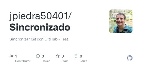 Github Jpiedra50401 Sincronizado Sincronizar Git Con Github Test