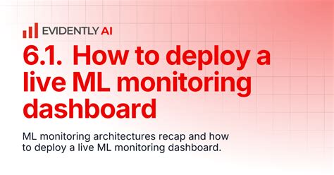 6 1 How To Deploy A Live Ml Monitoring Dashboard Evidently Ai Open