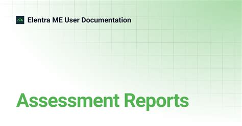 Assessment Reports Elentra Me User Documentation Assessment Reports Elentra Me User Documentation