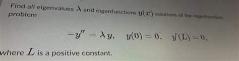 Solved Find All Eigenvalues Lambda And Eigenfunct