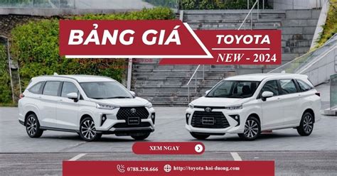 Bảng Giá Xe Toyota Mới Nhất Giá Giảm Đặc Biệt Toyota Hải Dương