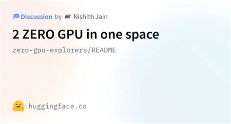 Zero Gpu Explorersreadme · 2 Zero Gpu In One Space