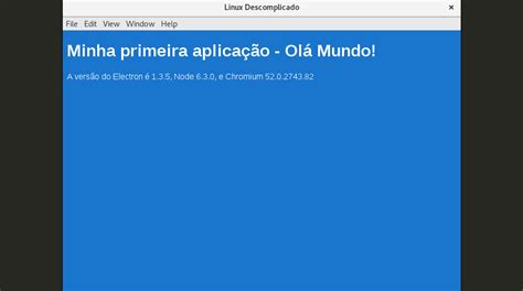 Saiba Como Criar Aplicações Desktop Multiplataforma Usando Javascript