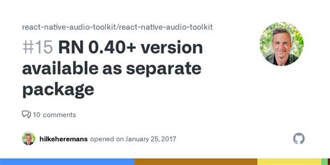 rn 0 40 version available as separate package · issue 15 · react