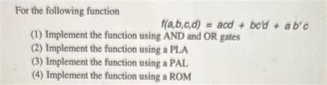 Solved For The Following Function 1 Implement The Function