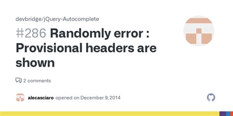 Randomly Error Provisional Headers Are Shown · Issue 286 · Devbridge