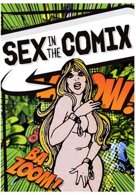 Sex In The Comics Streaming Where To Watch Online