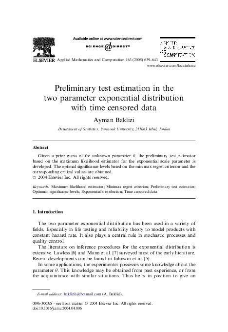 Pdf Preliminary Test Estimation In The Two Parameter Exponential Distribution With Time