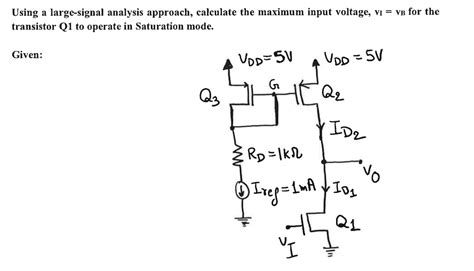 solved using a large signal analysis approach calculate the