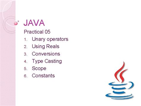 Java Practical 05 1 Unary Operators 2 Using