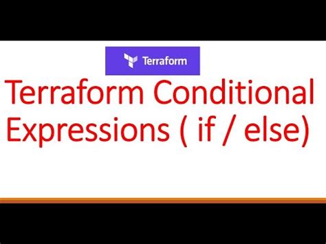 Terraform If Else Conditional Statements In Terraform Conditional Expressions YouTube