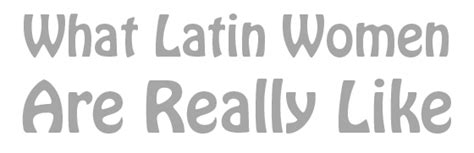 How To Have Sex With Latinas Girls Chase