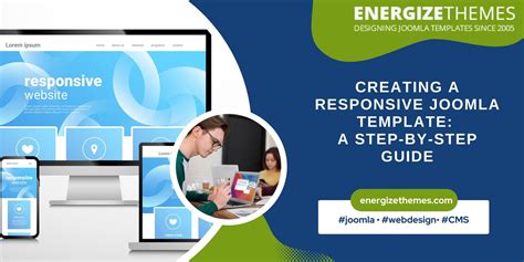 Creating A Responsive Joomla Template A Step By Step Guide Energize