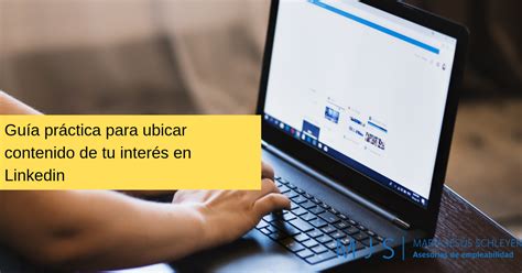 Buscador De Contenido En Linkedin Guía Práctica Para Ubicar El