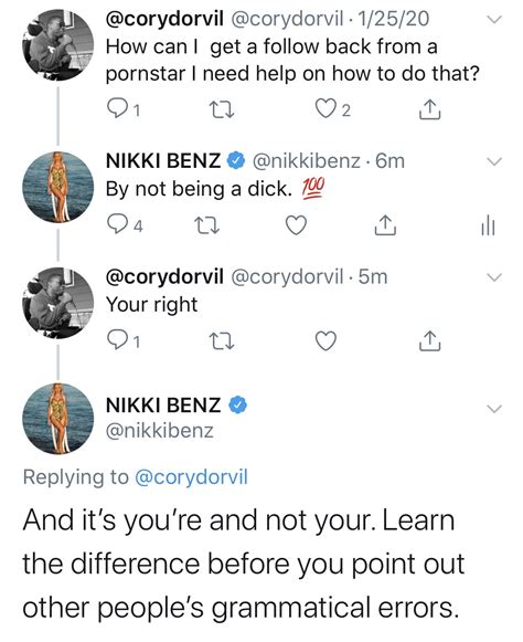 Nikki Benz On Twitter If Youre Going To Go After Someone On Twitter About Their Grammatical