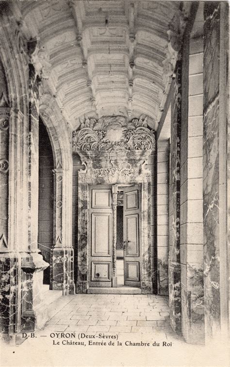 Oiron Oyron Le Château Entrée De La Chambre Du Roi Carte Postale