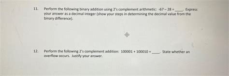 Solved Perform The Following Binary Addition Using 2s