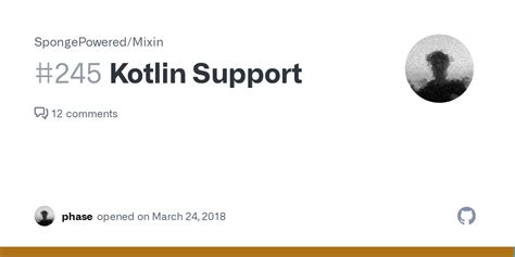 Kotlin Support · Issue 245 · Spongepoweredmixin · Github