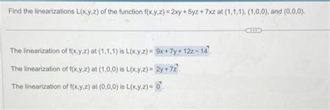 solved find the linearizations l x y z of the function