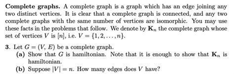 Solved Complete Graphs A Complete Graph Is A Graph Which
