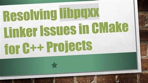 Resolving Libpqxx Linker Issues In Cmake For C Projects Youtube